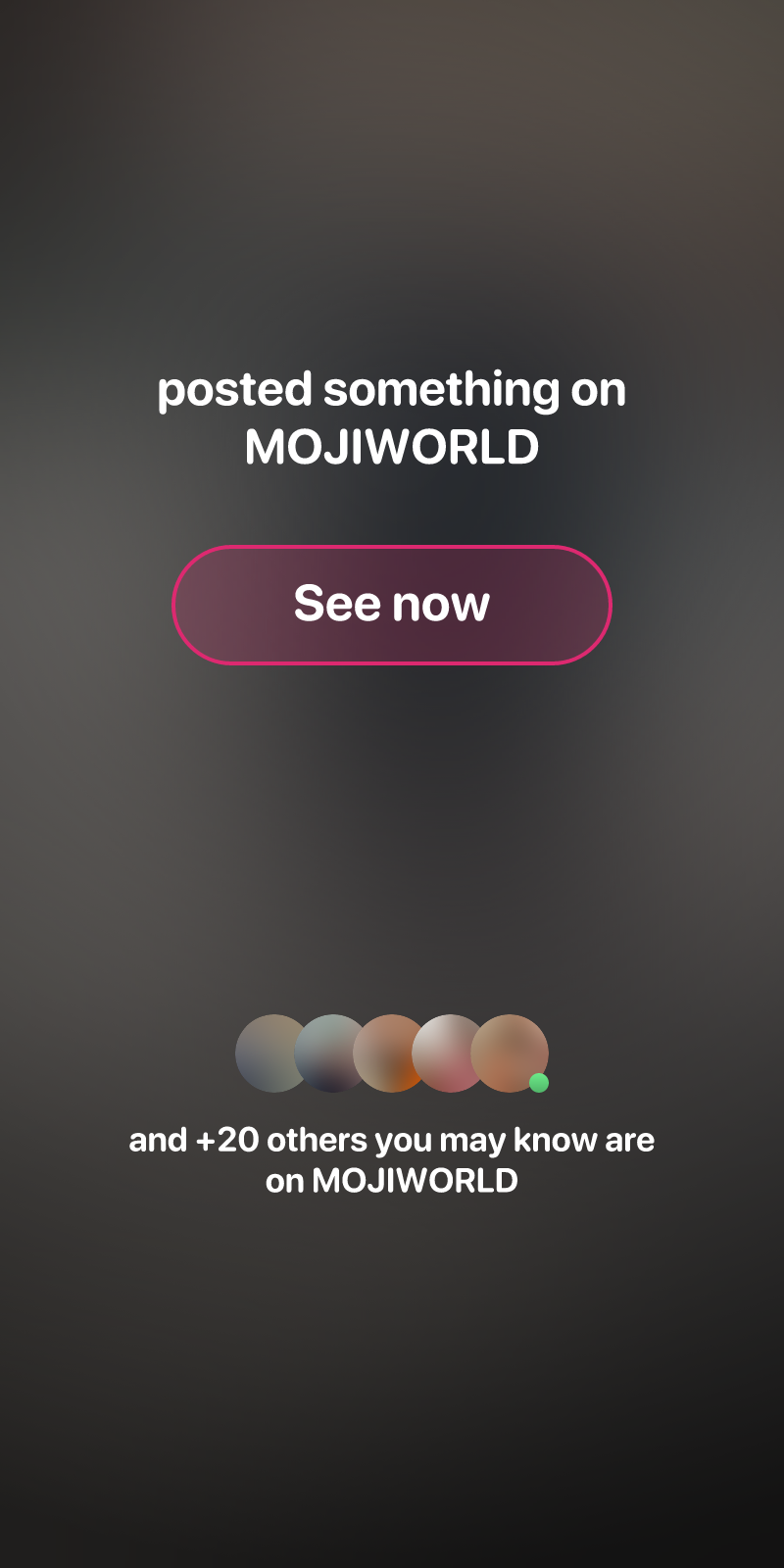 A friend invited you to join them on MOJIWORLD
